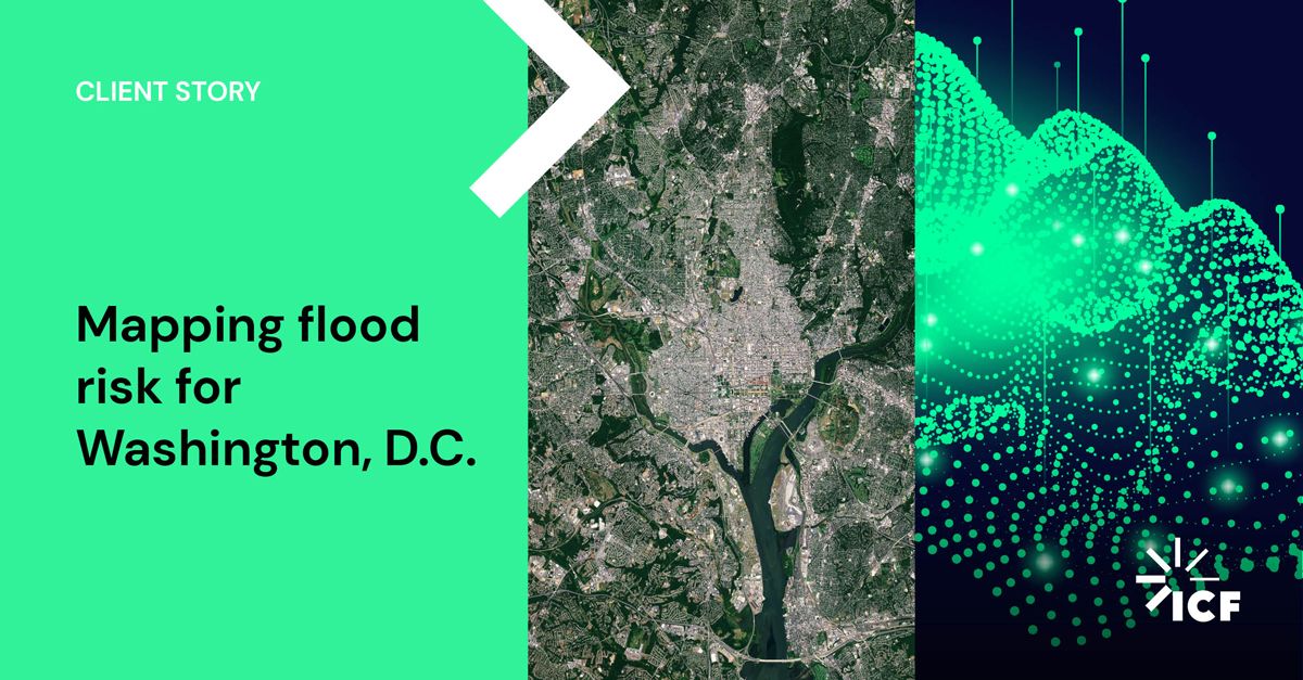 How We Helped Update the Flood Risk Map for Washington D.C. | ICF