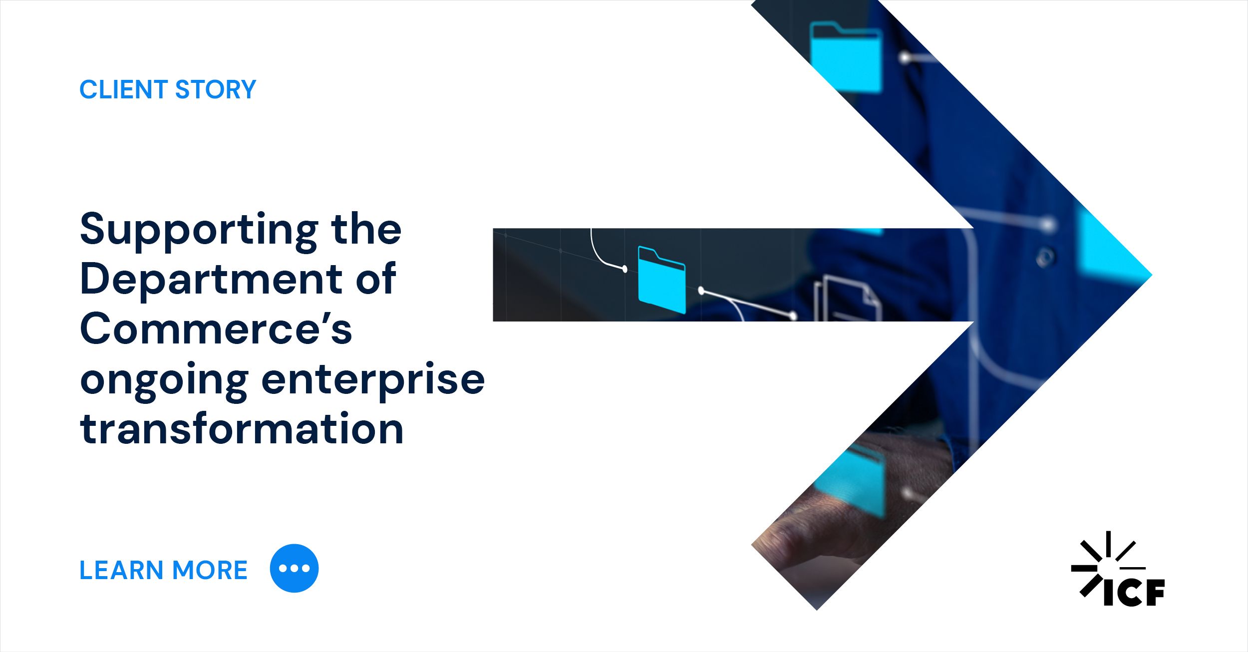 The Department of Commerce’s Enterprise Transformation | ICF