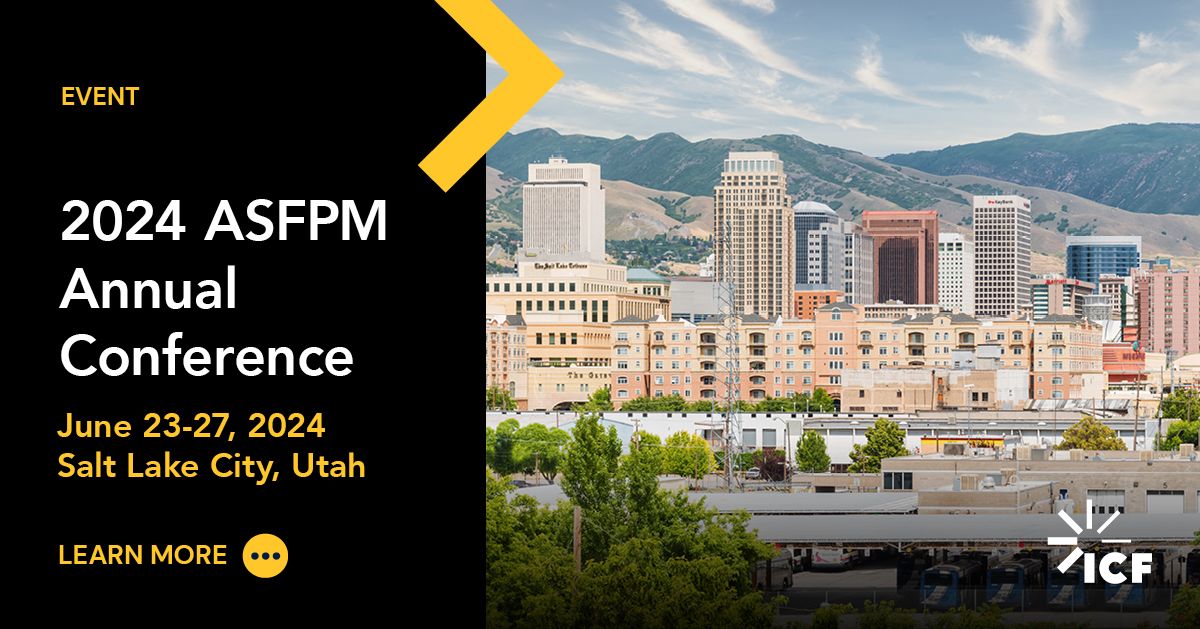 ICF at the 2024 ASFPM Conference | ICF