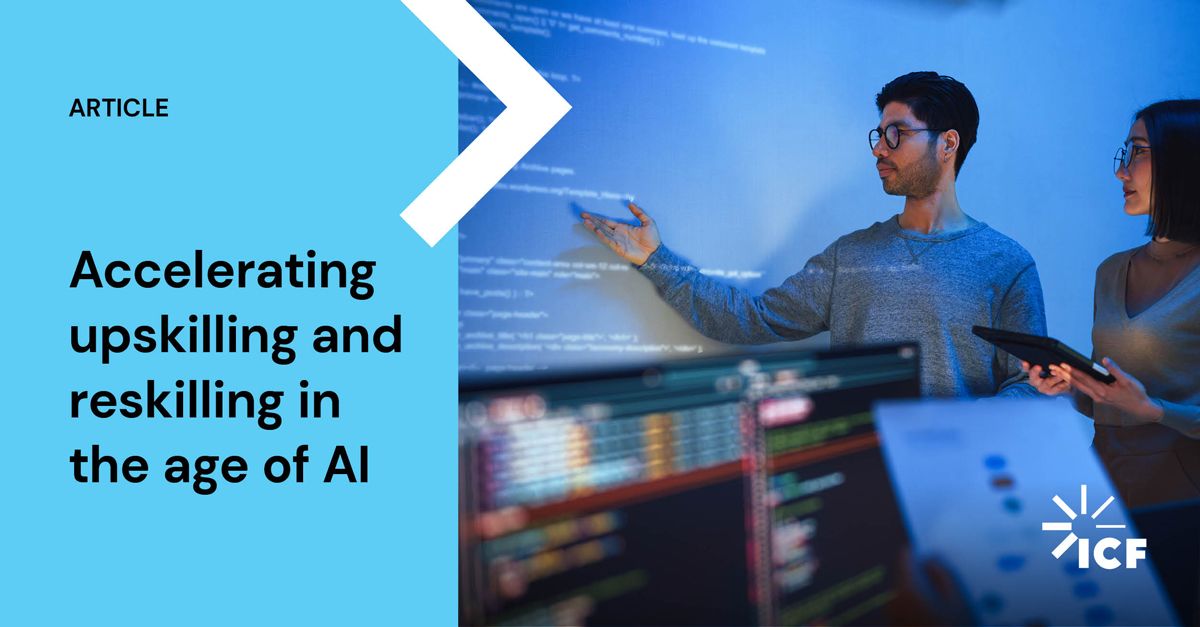Upskilling and reskilling in the age of AI | ICF