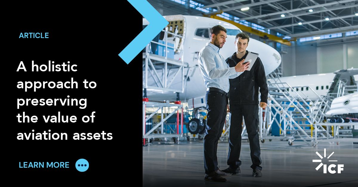 Holistic Approach to Preserving Value of Aviation Assets | ICF