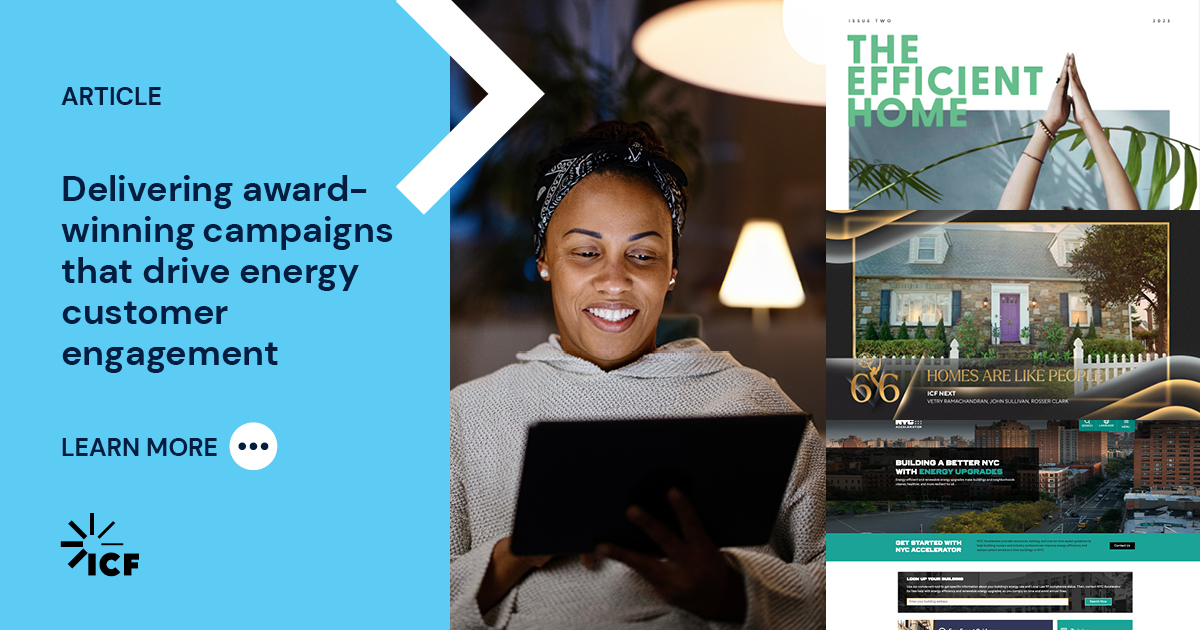 Delivering campaigns that drive energy customer engagement | ICF