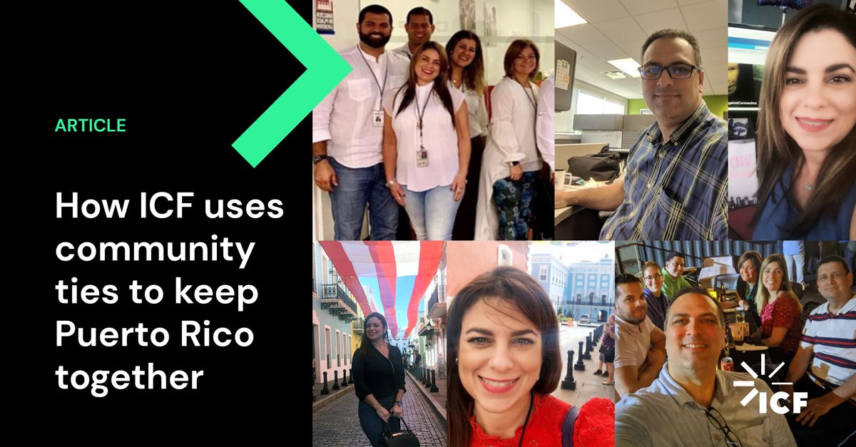 Community Ties Keep Puerto Rico Together—and Stronger | ICF