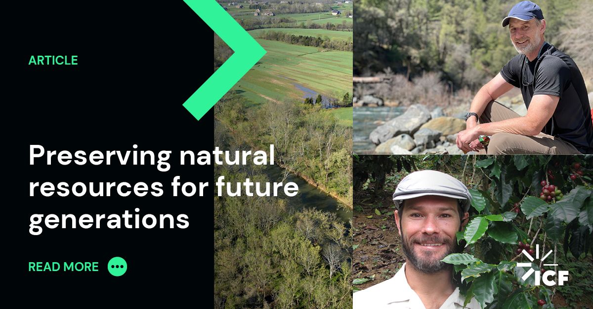 Preserving Natural Resources for Future Generations | ICF