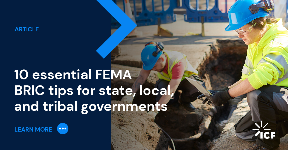 10 FEMA BRIC Tips for State and Local Governments | ICF