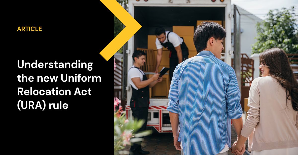 Understanding the New Uniform Relocation Act (URA) Rule | ICF