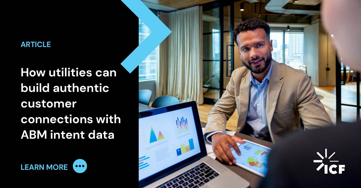 How Utilities Can Build Authentic Customer Connections with ABM Intent ...