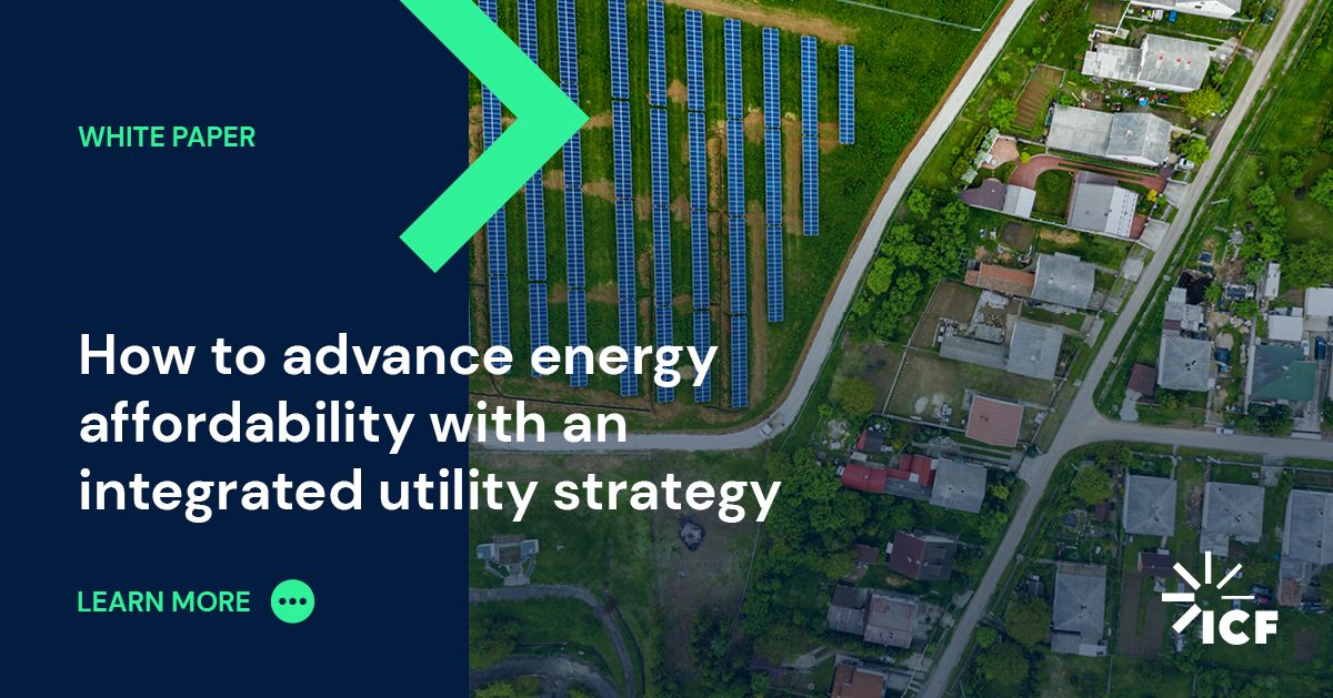 How Utilities Can Advance Energy Affordability | ICF