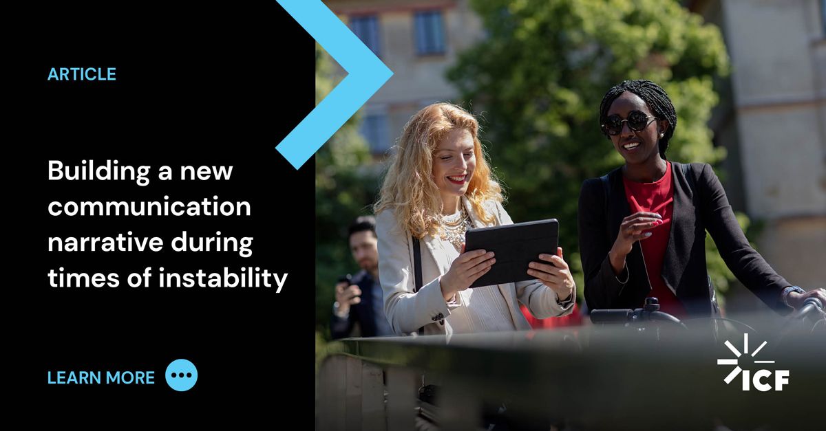 New Communication Narratives During Times of Instability | ICF