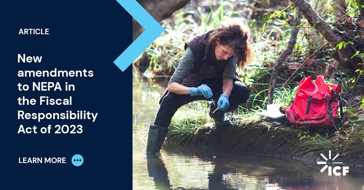 New Amendments To NEPA In 2023 | ICF