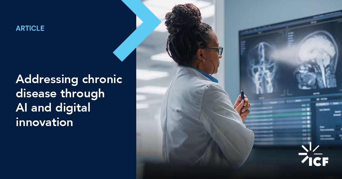How AI and Digital Modernization Can Help With Chronic Disease Management | ICF