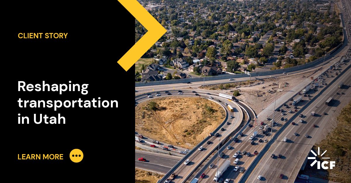 Redesigning Transportation in Utah | Client Story | ICF
