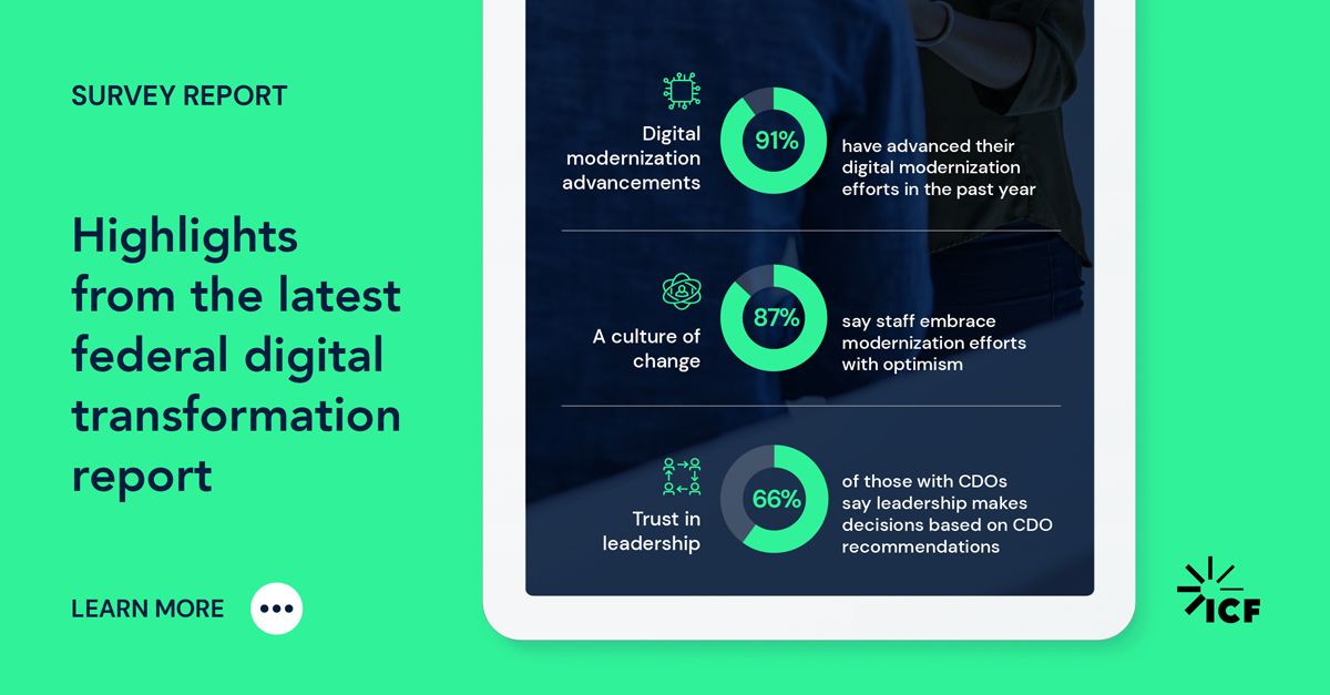 Highlights From the Latest Federal Digital Transformation Report | ICF