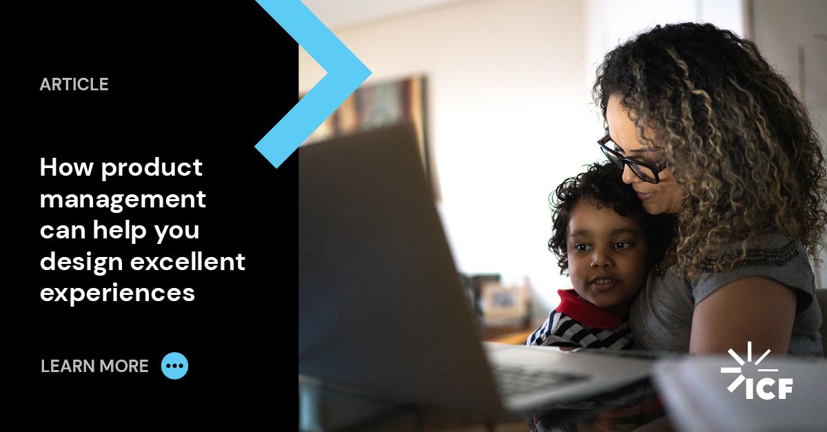 Using Product Management to Design Excellent Experiences | ICF