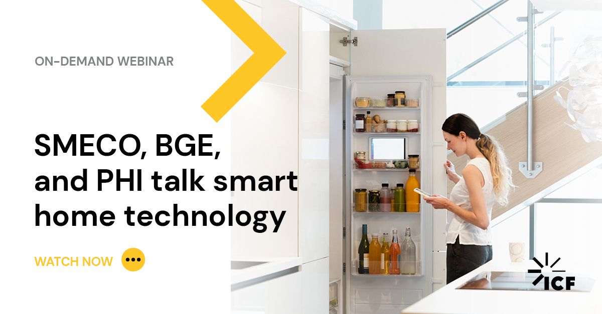 SMECO, BGE, and PHI Talk Smart Home Technology | ICF
