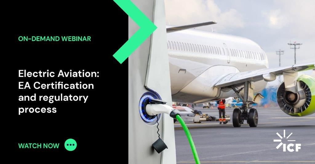 Electric Aviation Commercialization – Regulation and Beyond | ICF